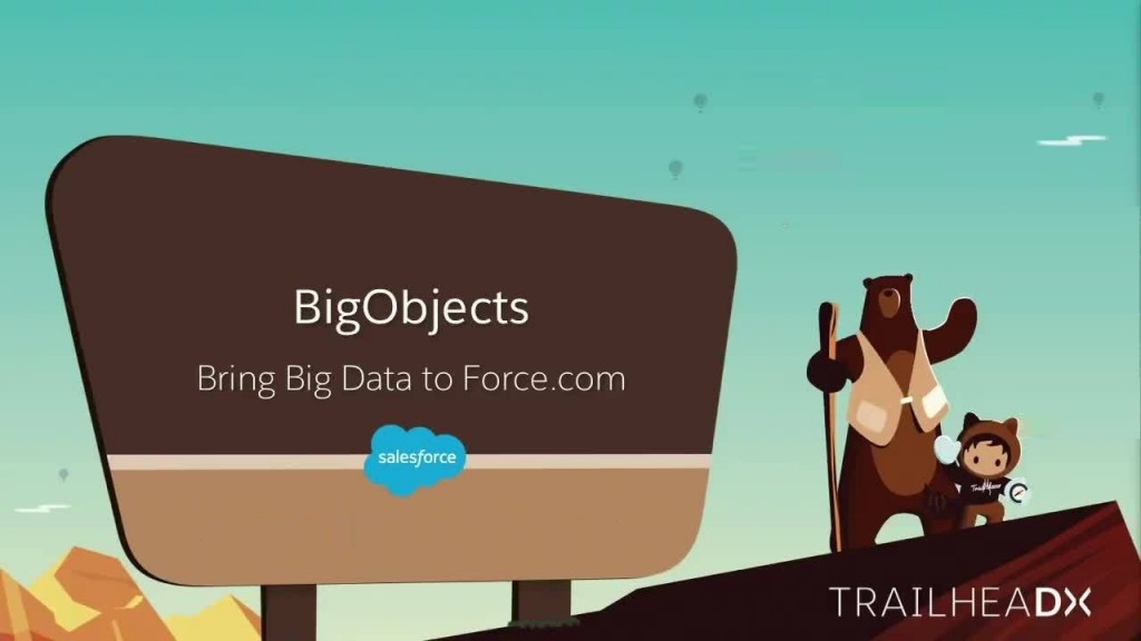 SALESFORCE | BIG OBJECT IN SALESFORCE