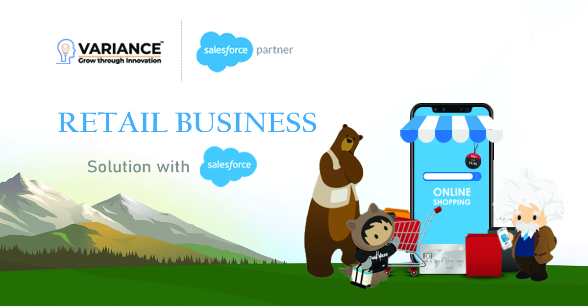 Retail Business solution with Salesforce