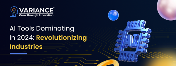 Top 10 Ai Tools Dominating In 2024 Revolutionizing Industries