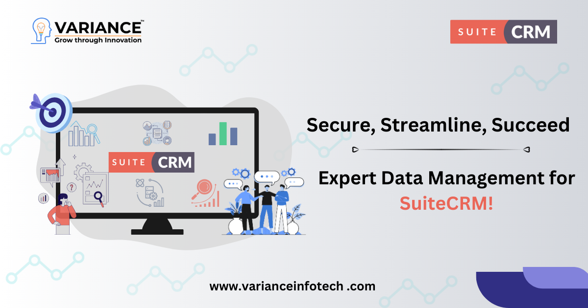 7 SuiteCRM Data Management Hacks You Need to Know Now