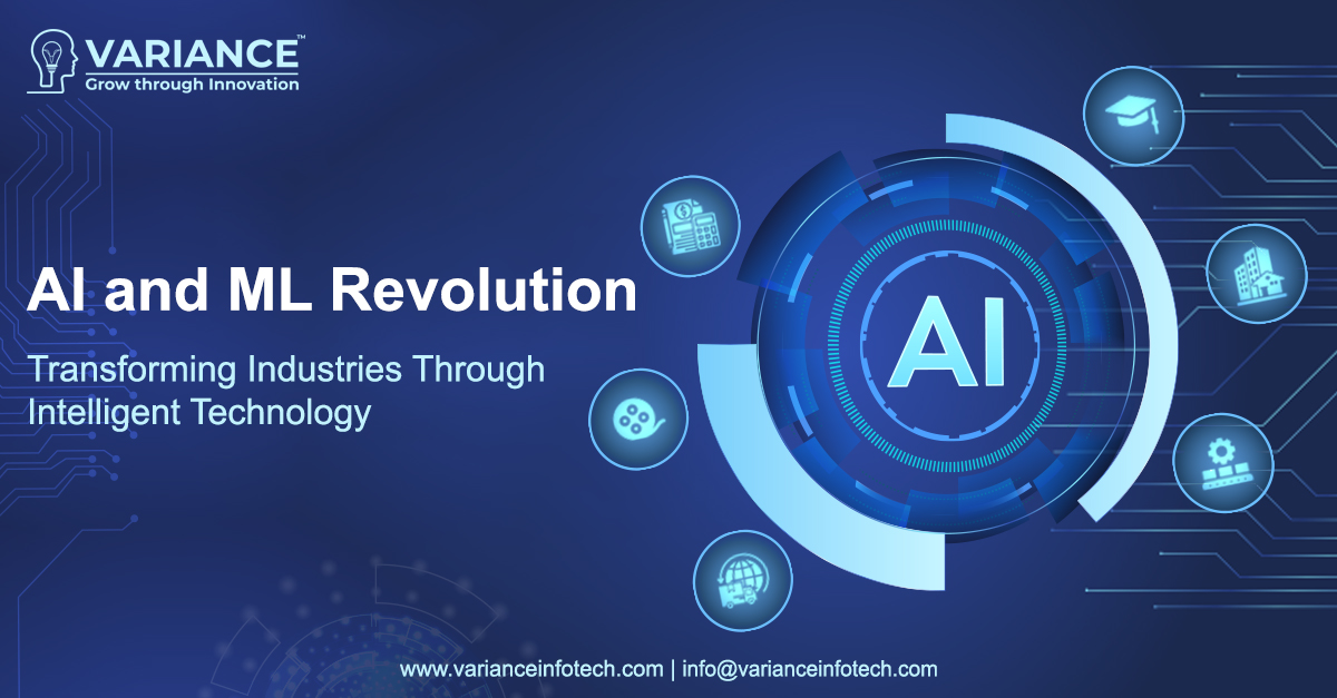 AI and ML Revolution: Transforming Industries Through Intelligent ...