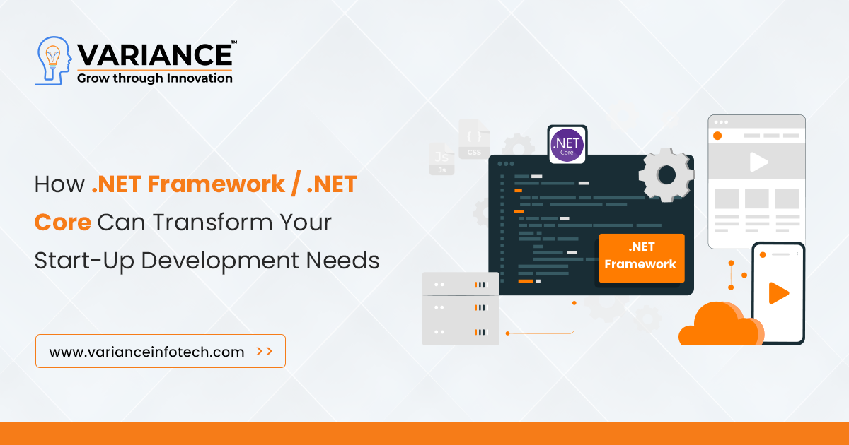 How .NET Framework / .NET Core Can Transform Your Start-Up Development ...