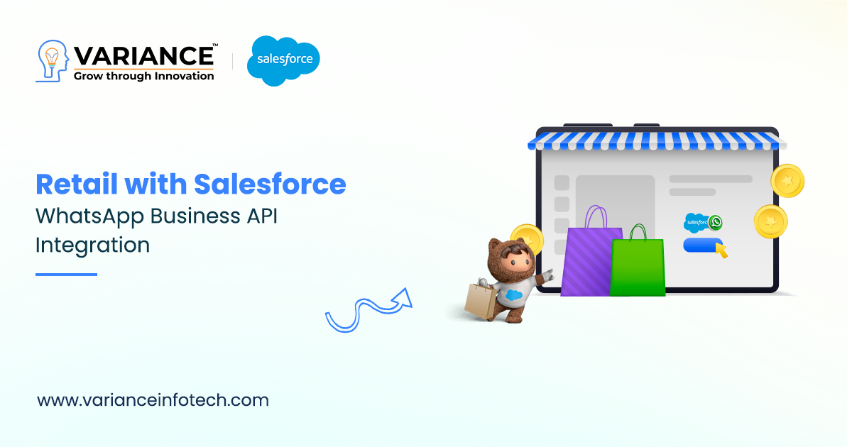 Transforming Retail with Salesforce WhatsApp Business API Integration